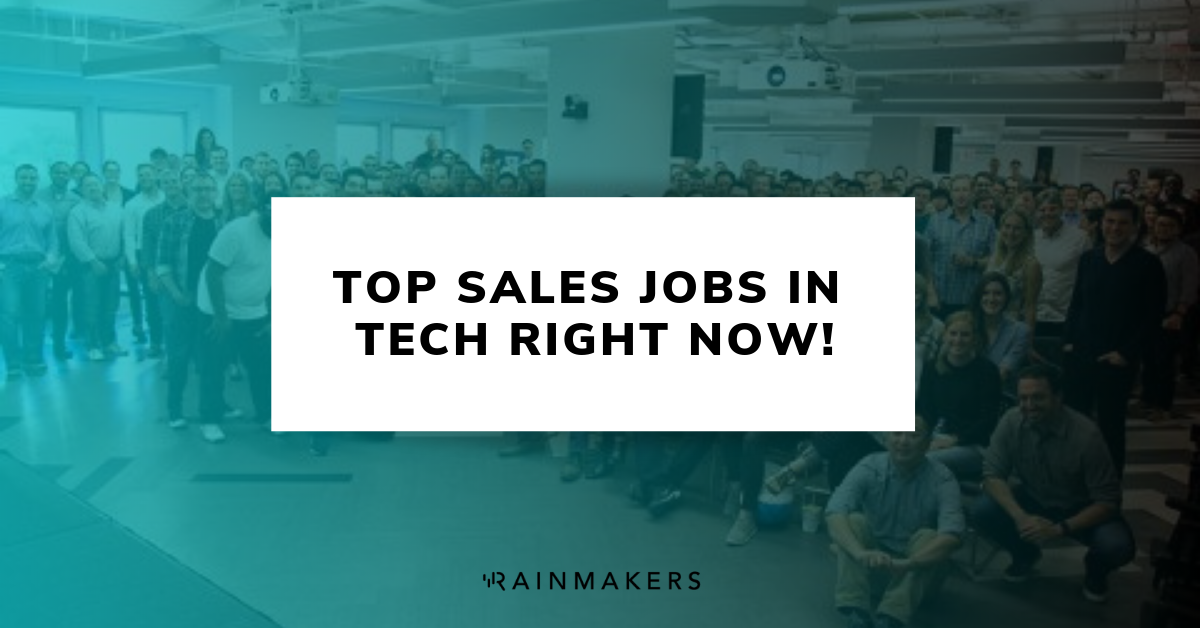 Top Sales Jobs in Tech | Sales Career Advice