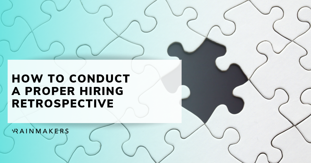 Timeline For Hiring Salespeople: A Retrospective | Rainmakers