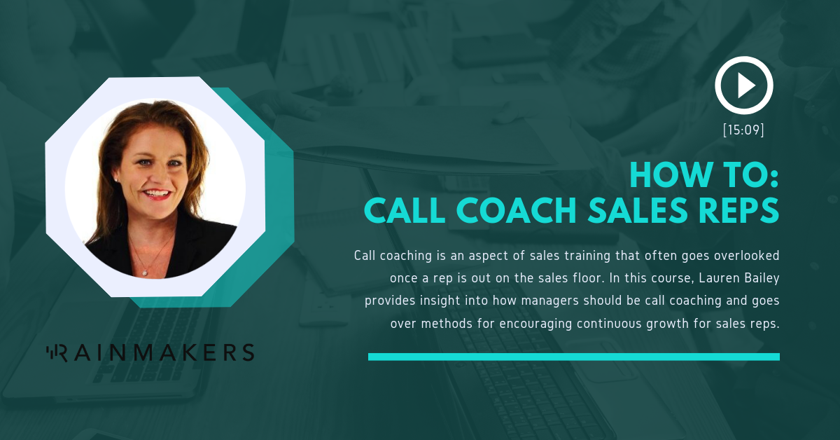 [Sales Class] Call Coaching - A Lesson by Lauren Bailey | Sales Career ...